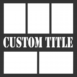 Custom 12 x 12 Overlays: EZ Laser Designs