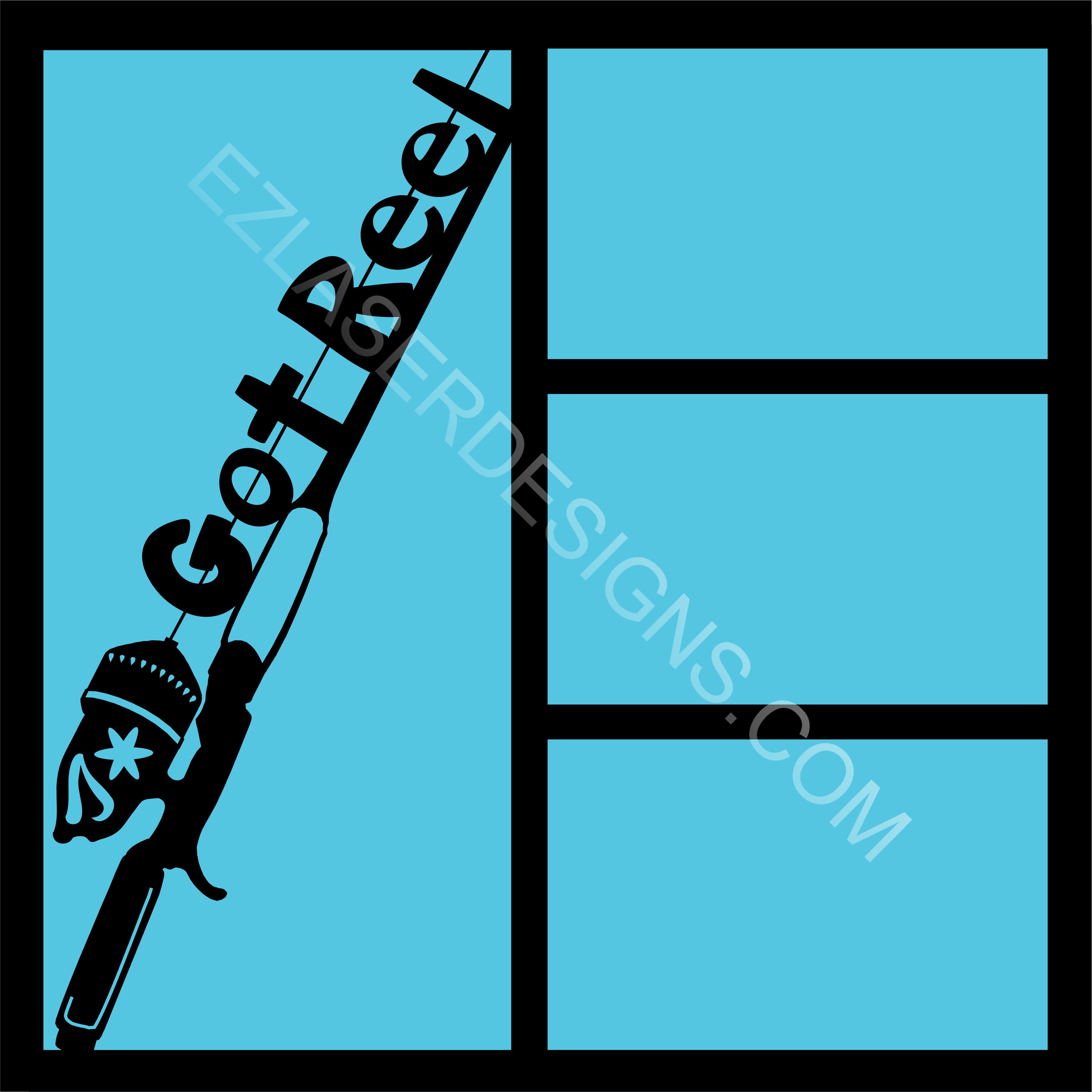 Got Reel Fishing Rod Title: EZ Laser Designs