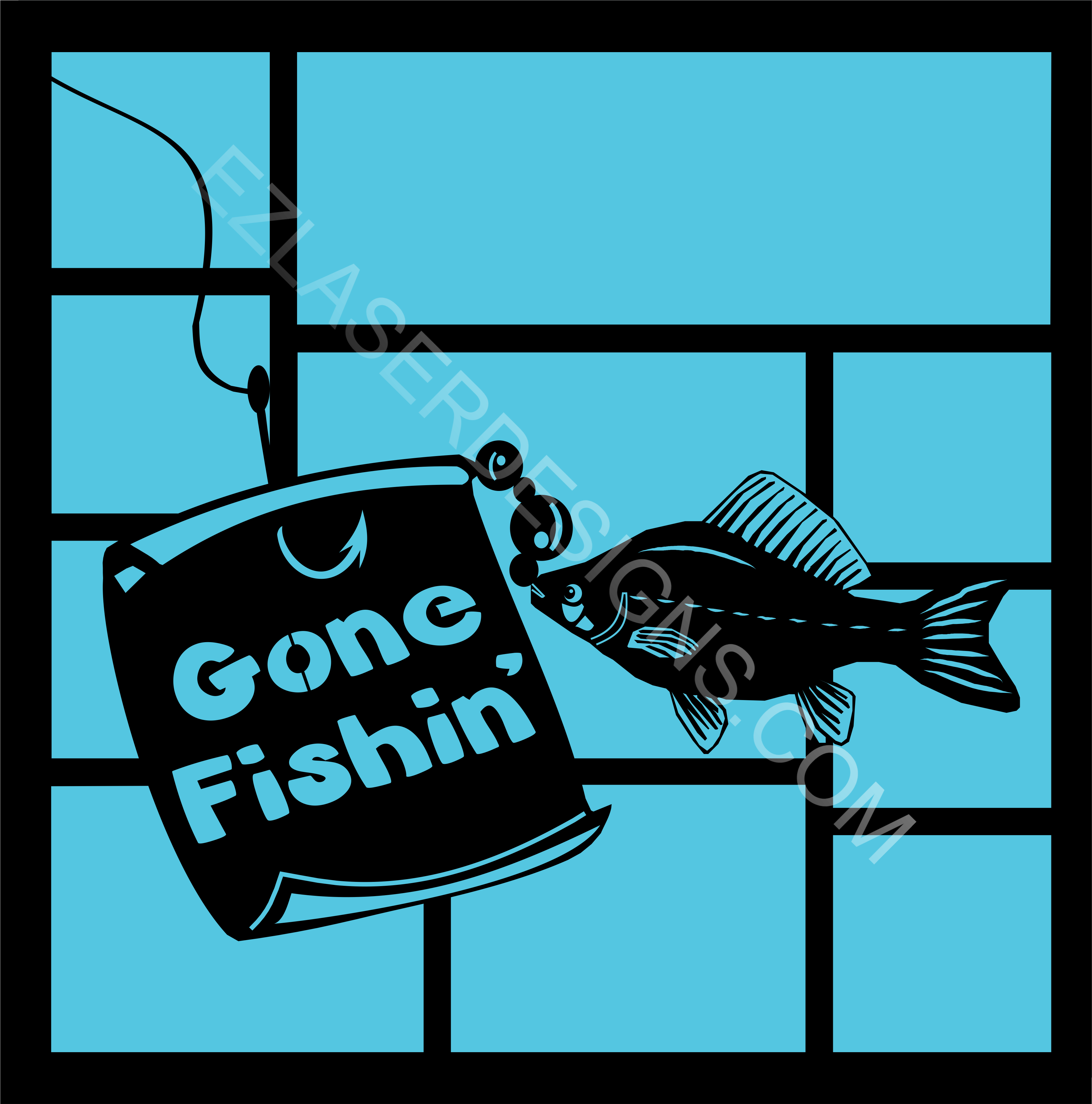Got Reel Gone Fishin' Sign: EZ Laser Designs