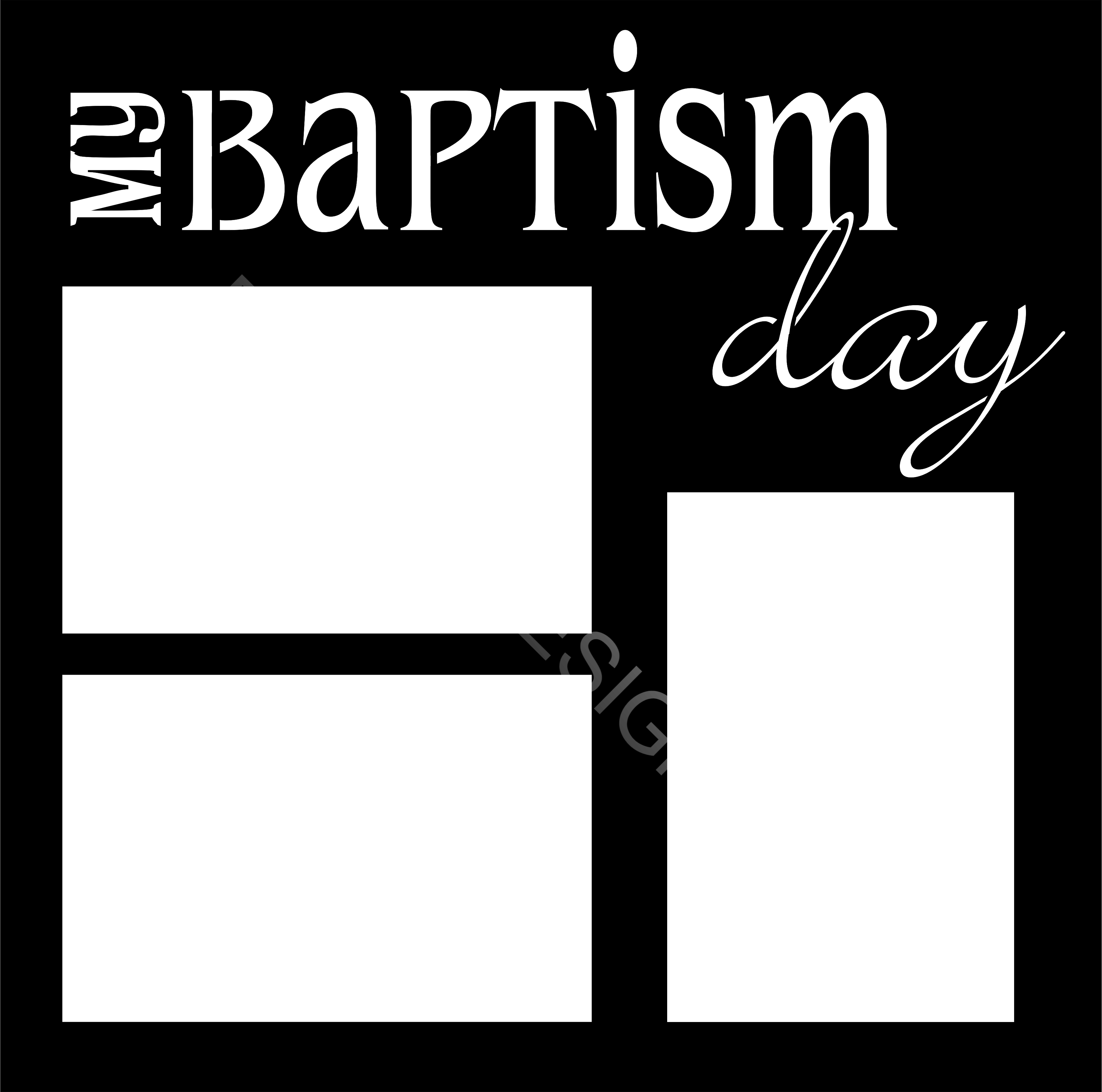 My Baptism Day: EZ Laser Designs