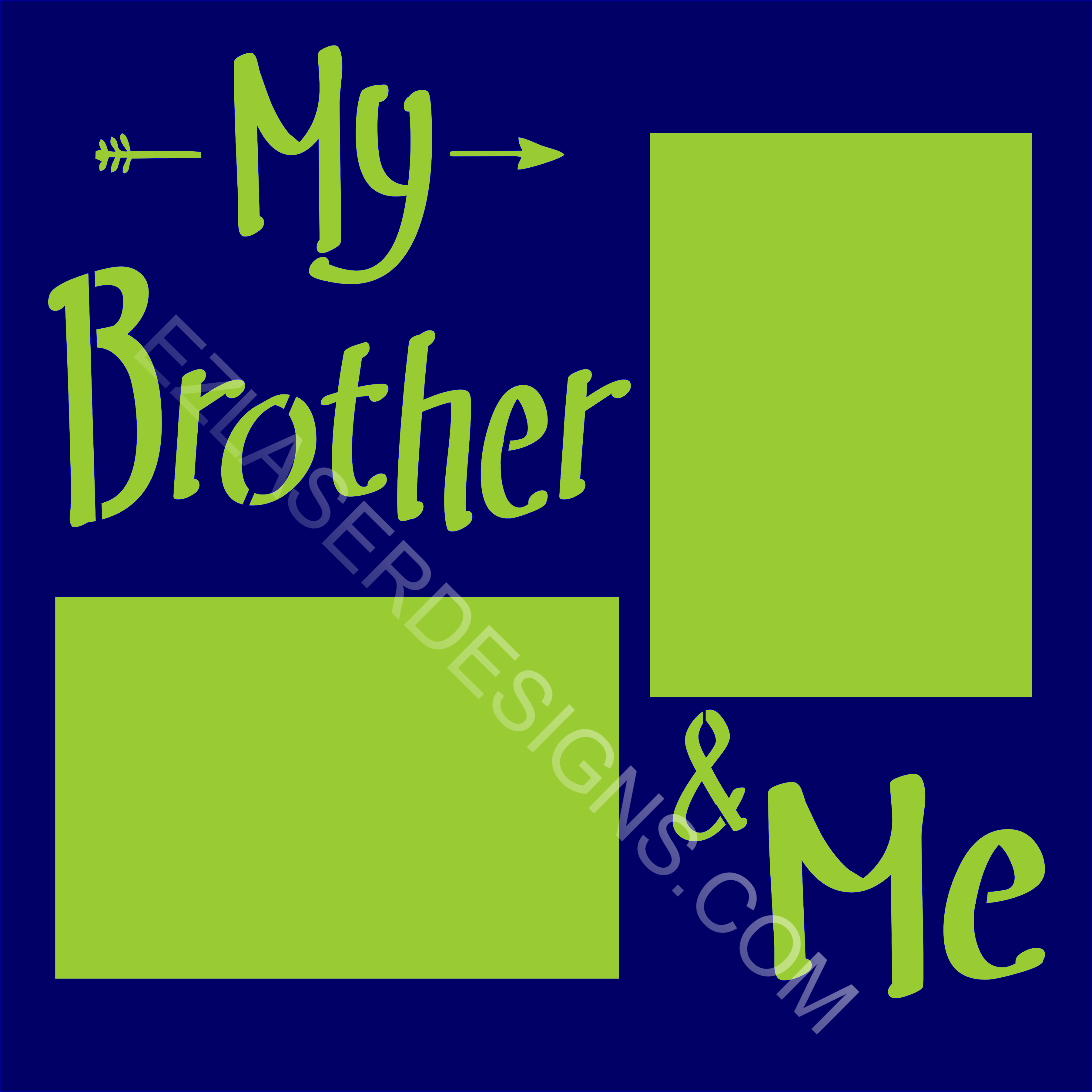 My Brother and Me: EZ Laser Designs
