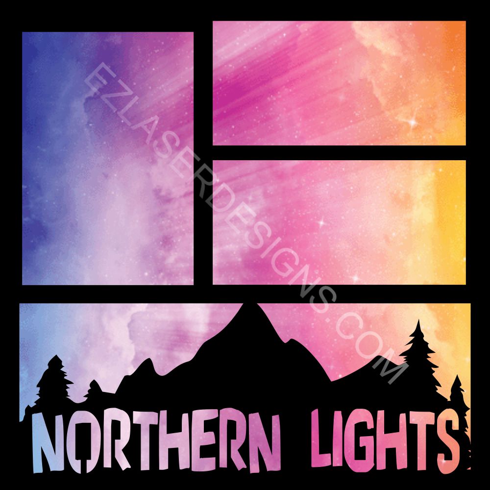 Northern Lights: EZ Laser Designs