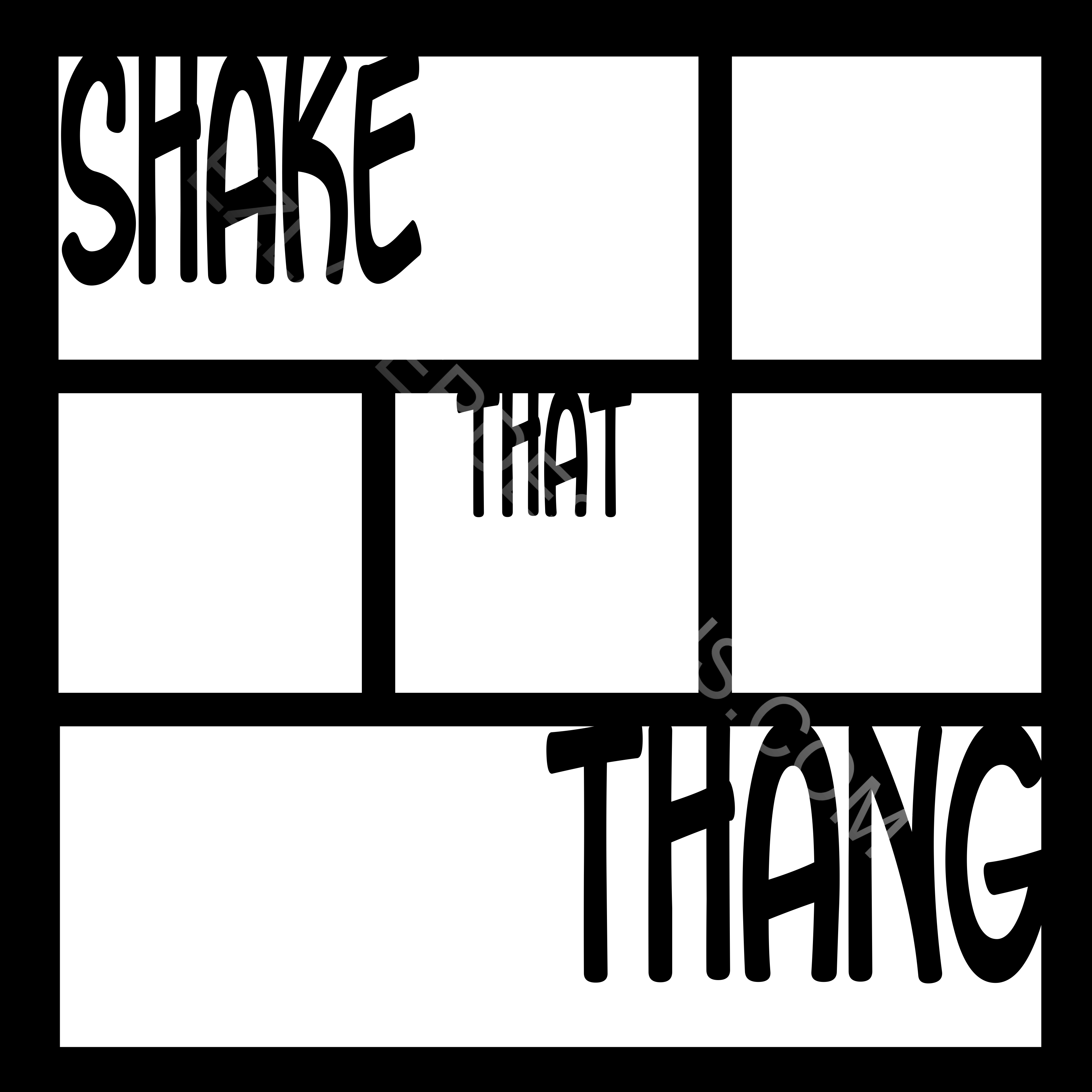 Shake That Thang Title: EZ Laser Designs