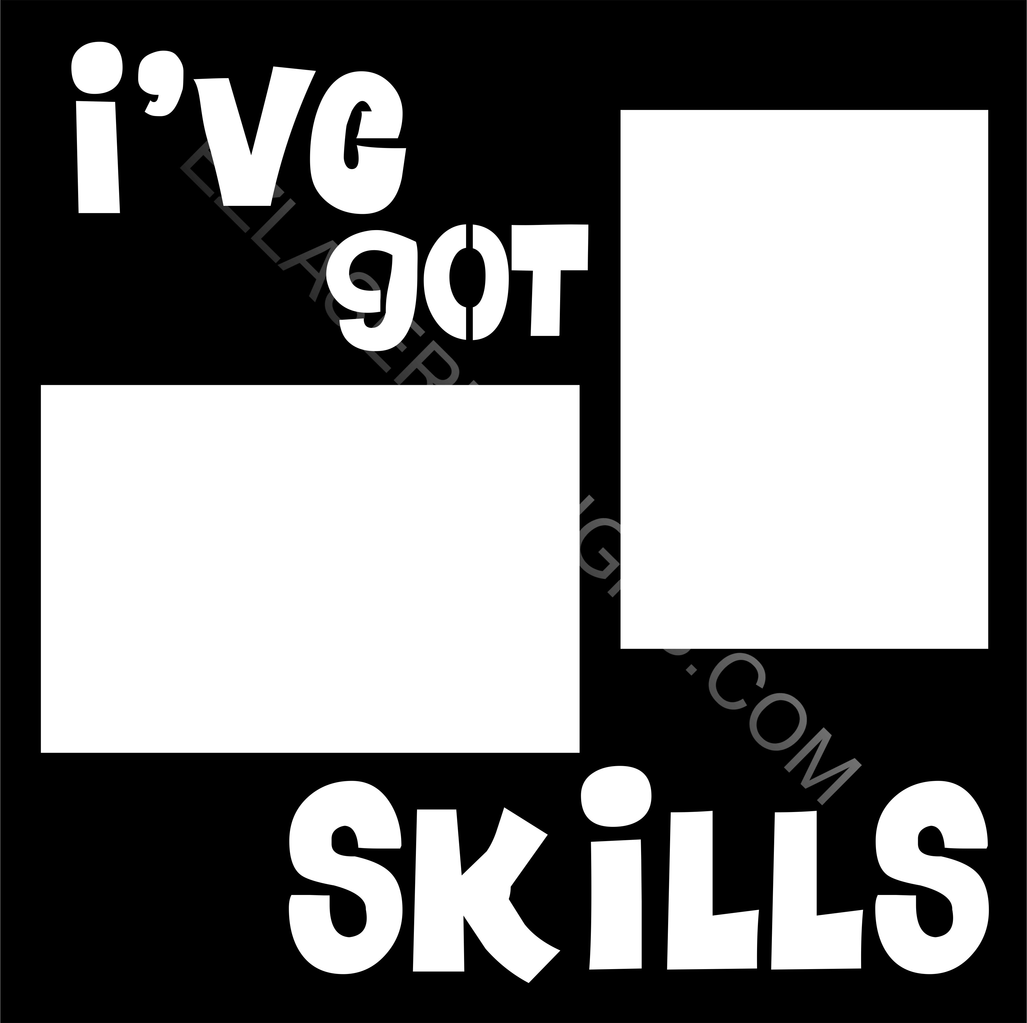 I've Got Skills: EZ Laser Designs